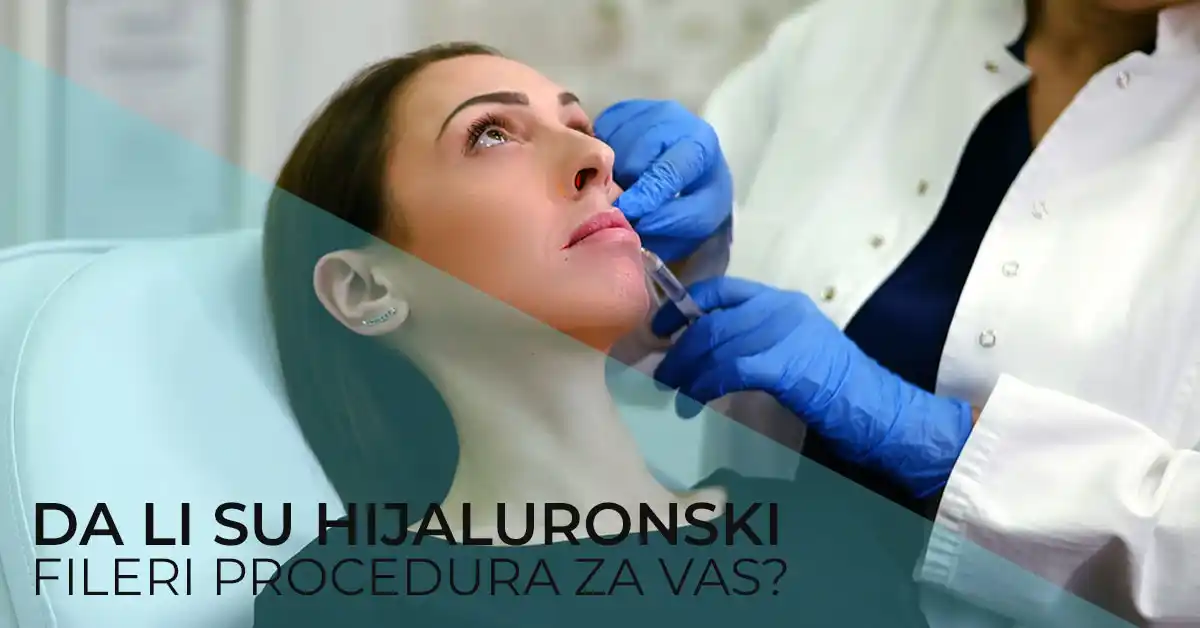 Da li su hijaluronski fileri procedura za vas? - Diva poliklinika dr ...